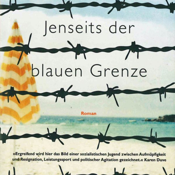 Buchlesung “Jenseits der blauen Grenze” – Deutsch-Deutsches Museum ... Buchlesung “Jenseits der blauen Grenze” – Deutsch-Deutsches Museum ...